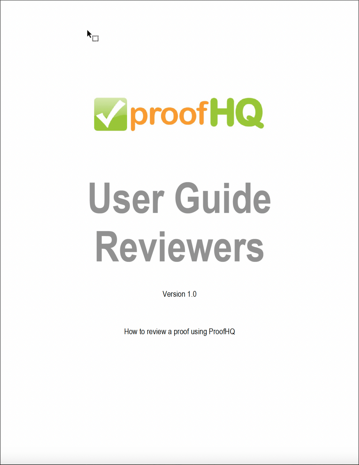 ProofHQ Reviewers Guide End-User Documentation - Blue Flame Advisors
